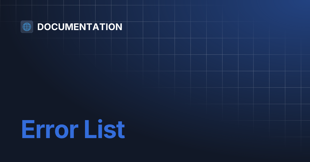 Error List | DOCUMENTATION