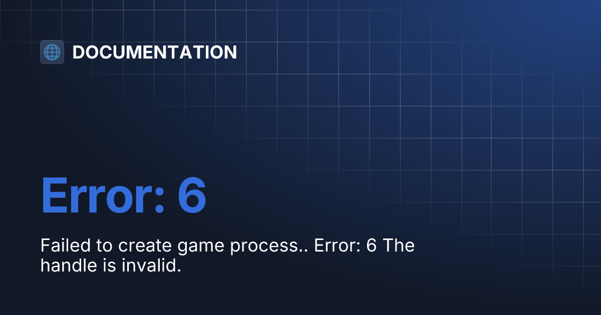 Error: 6 | DOCUMENTATION